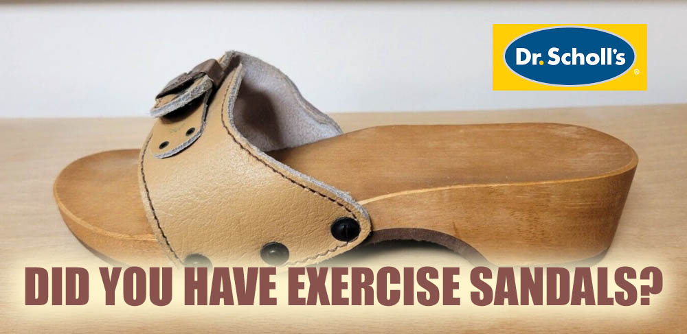 Exercise Sandals - Did You Have Them? - American Memory Lane